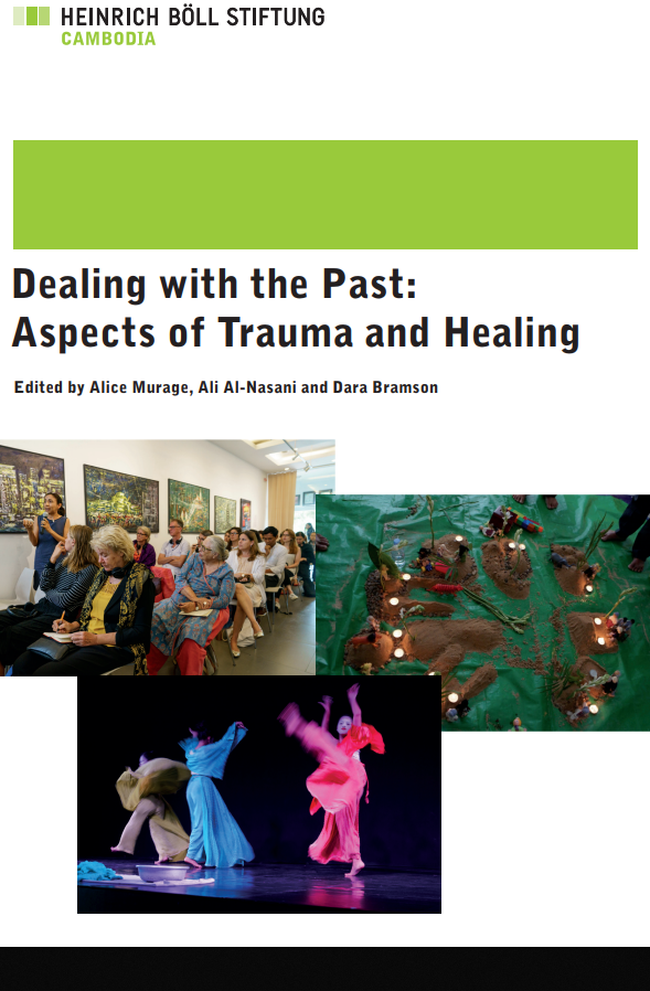 Dealing with the Past: Aspects of Trauma and Healing | Heinrich Böll ...